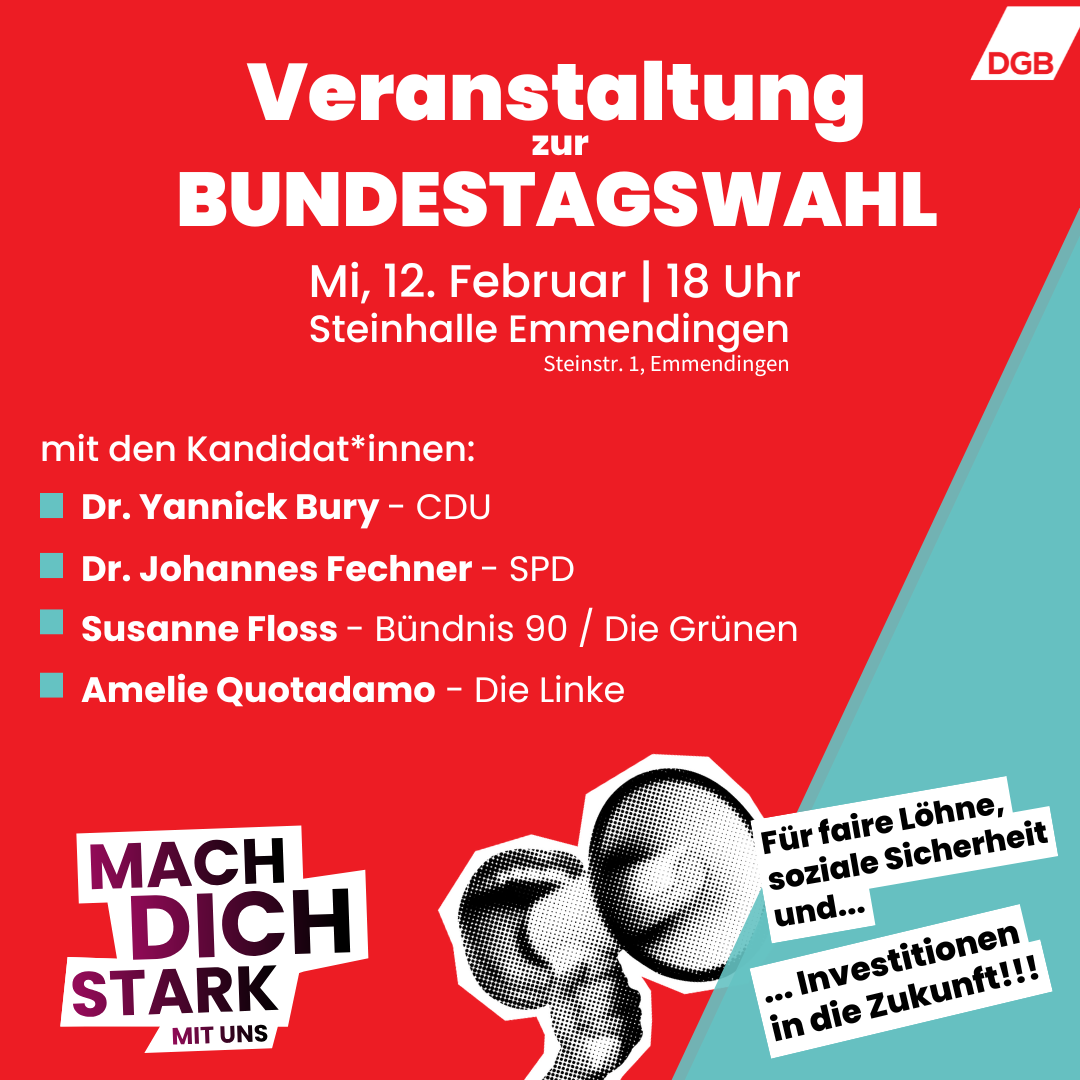 Emmendingen: Veranstaltung zur Bundestagswahl | DGB Baden Württemberg