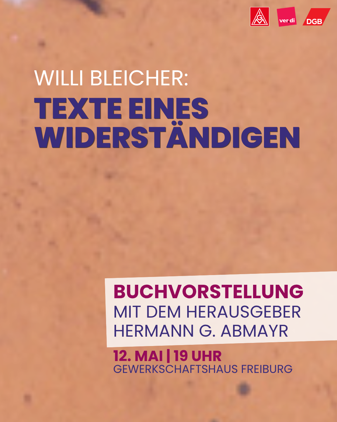 Freiburg: Willi Bleicher - Texte eines Widerständigen | DGB Baden ...